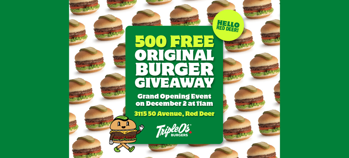 THE GREAT TASTE OF TRIPLE O’S IS NOW OPEN IN RED DEER - Triple O's